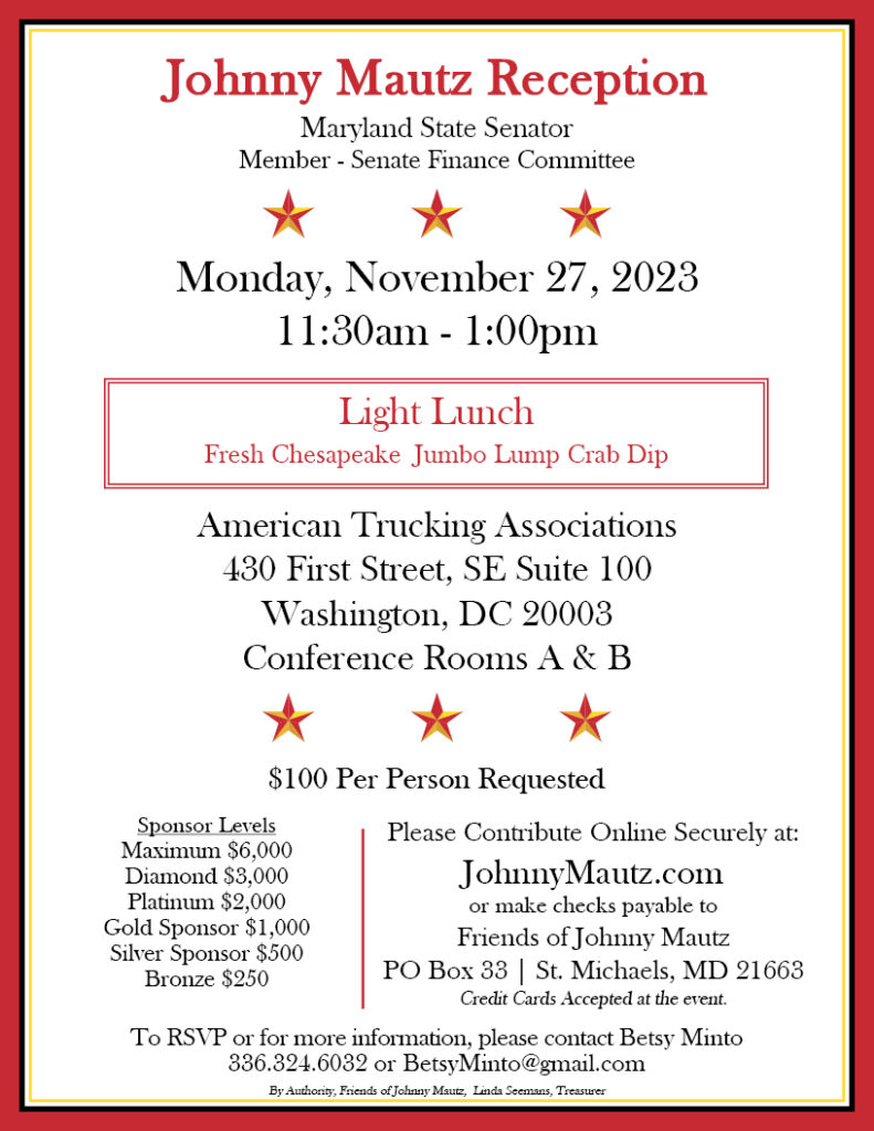 Johnny Mautz DC Reception State Senator Johnny Mautz for Maryland ...