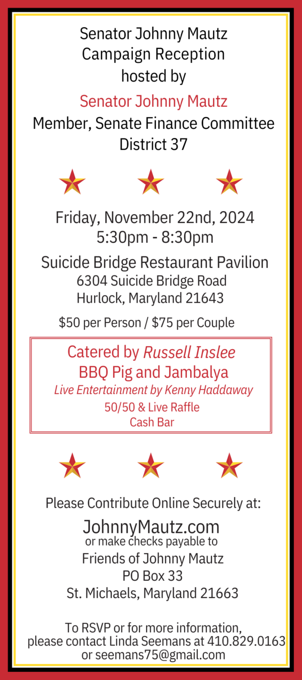 Johnny Mautz for State Senate: Eastern Shore First. Always.